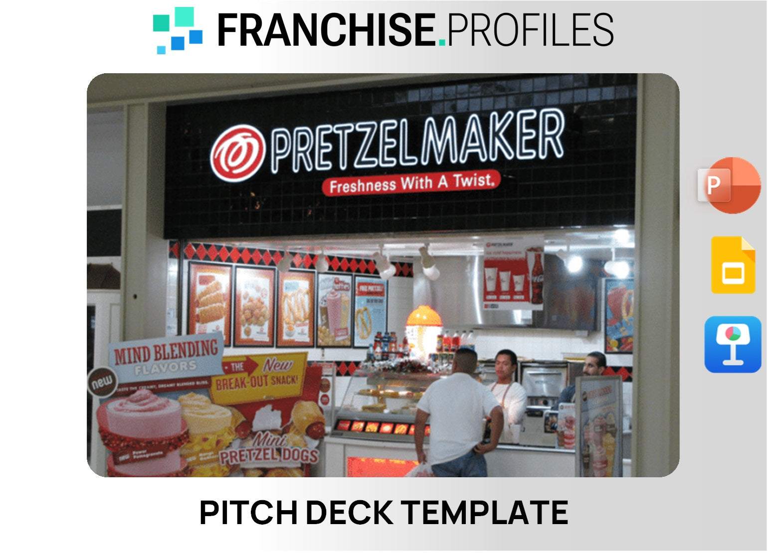 Pretzelmaker Franchise Pitch Deck Template – Franchisesbiz.com