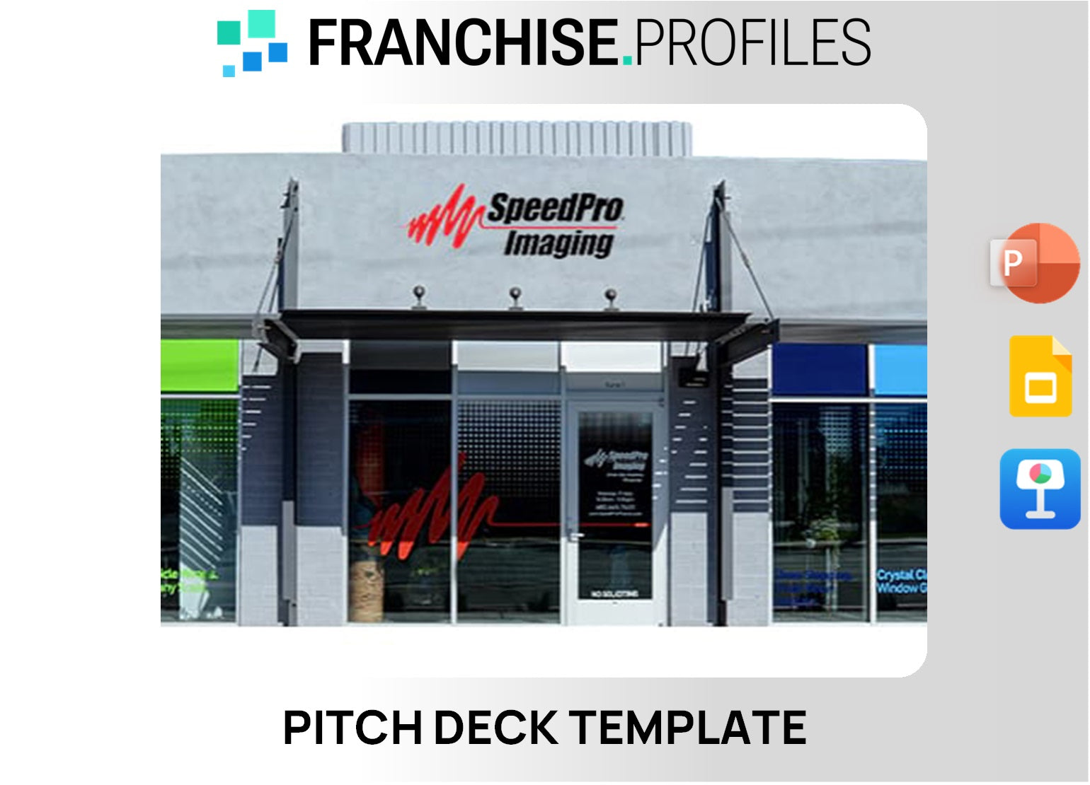 SpeedPro Imaging Franchise Pitch Deck Template – Franchisesbiz.com
