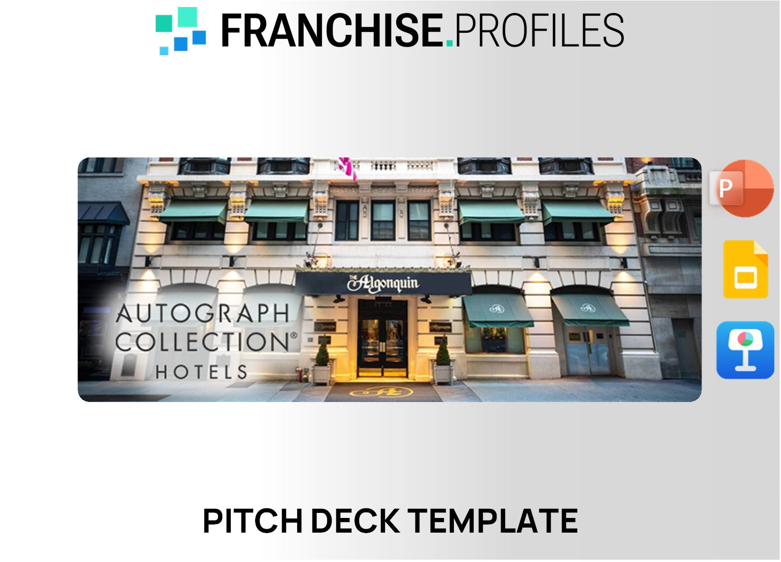 Autograph Collection Hotels Franchise Pitch Deck Template ...