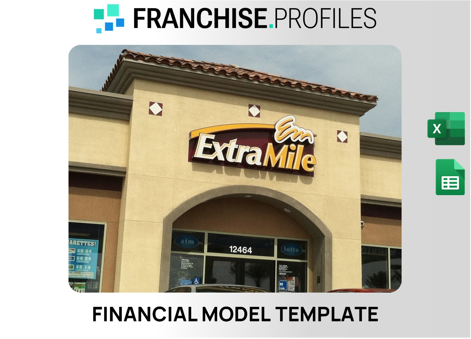 ExtraMile Franchise Financial Model Template – Franchisesbiz.com