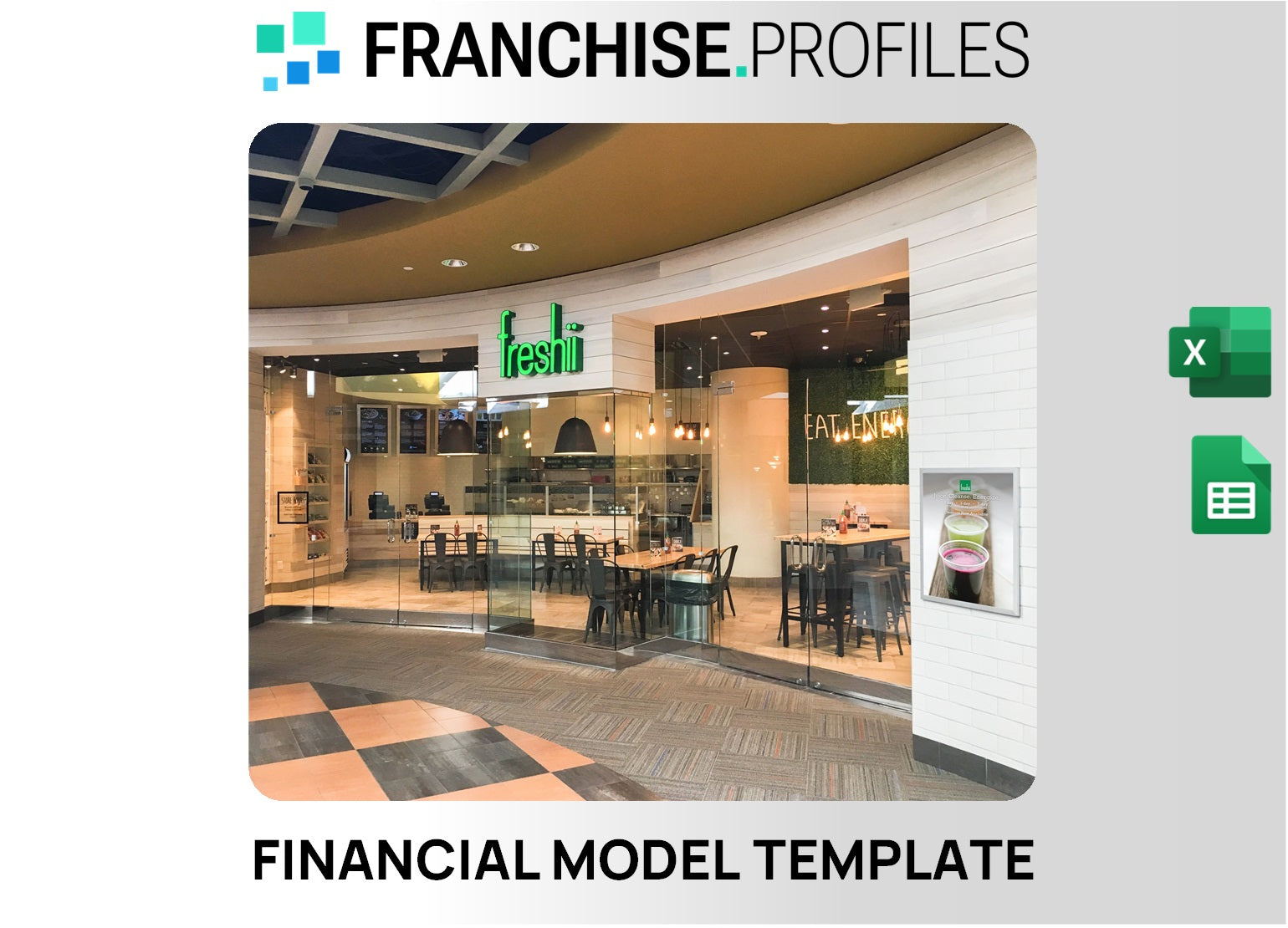 Freshii Franchise Financial Model Template – Franchisesbiz.com