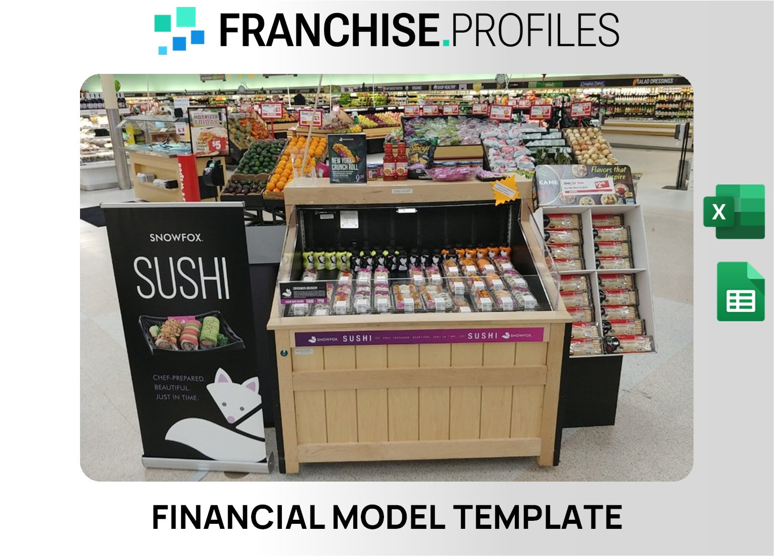 JFE Sushi Box Snow Fox Franchise Financial Model Template ...