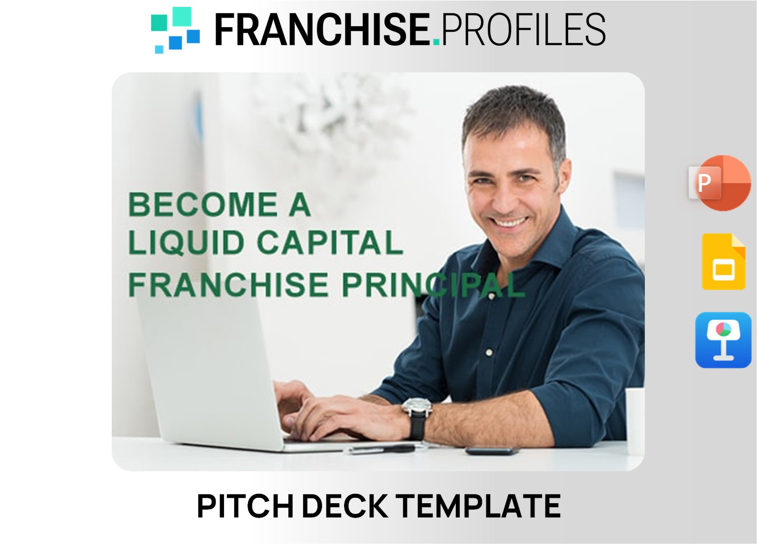 Liquid Capital Franchise Pitch Deck Template – Franchisesbiz.com