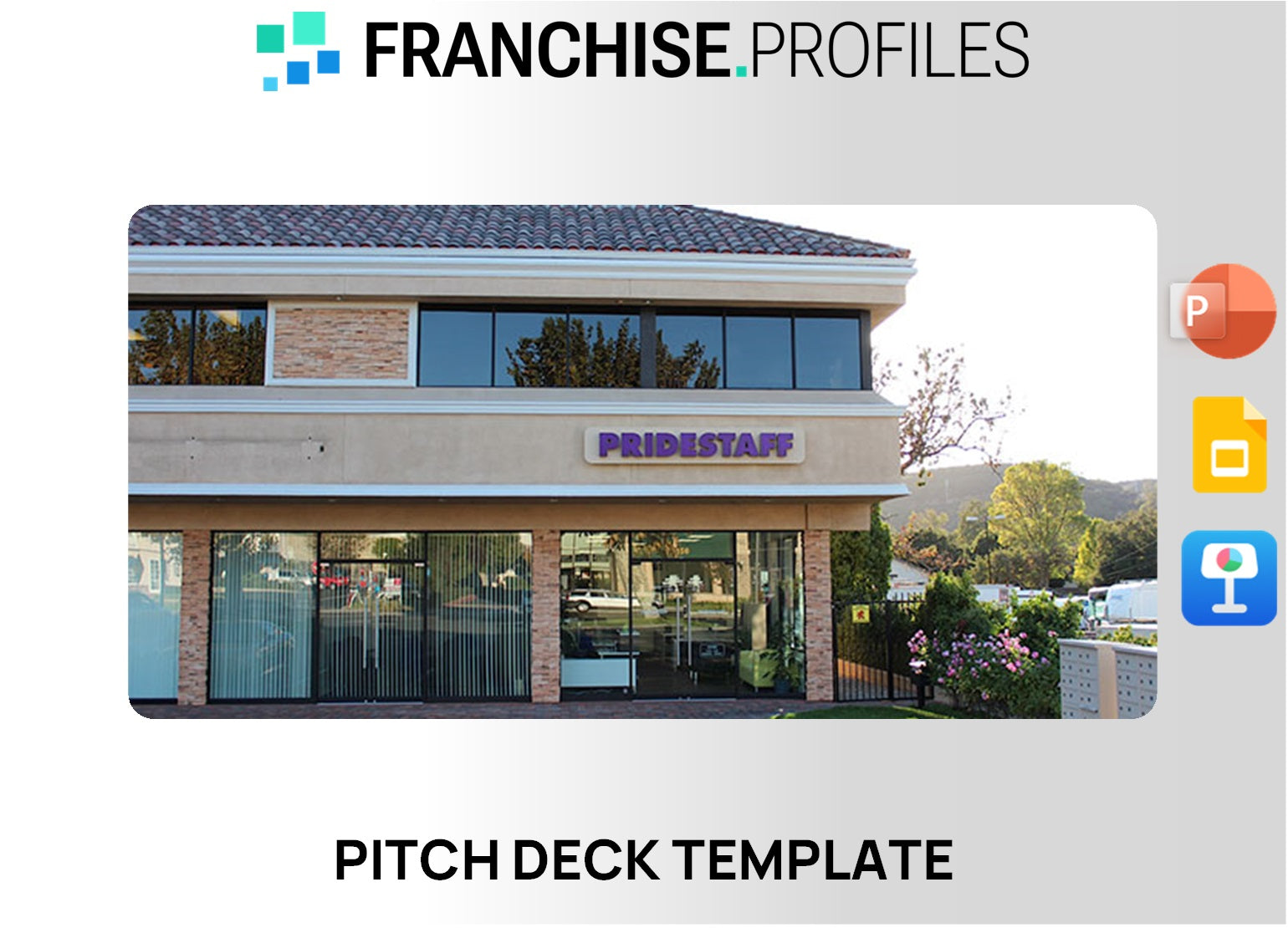 PrideStaff Franchise Pitch Deck Template – Franchisesbiz.com